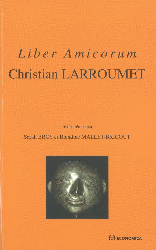 Achat Livre Liber Amicorum Larroumet Christian Economica